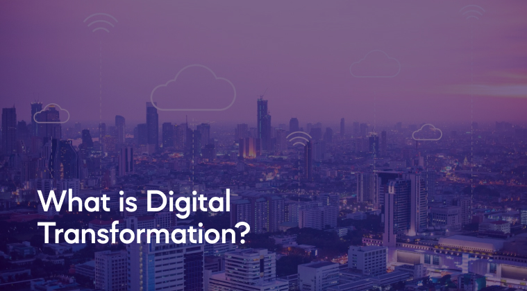 What is Digital Transformation? Overview, Examples, and Real-World Impact